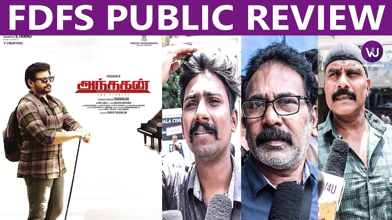 Andhagan The Pianist - FDFS Public Review | Prashanth, Simran, Priya ...