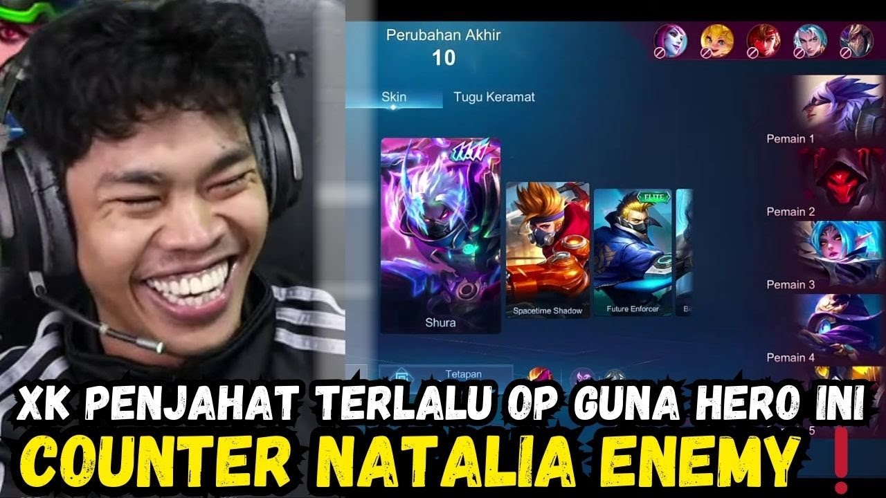 XK PENJAHAT TERLALU OP GUNA HERO INI COUNTER NATALIA ENEMY - YouTube
