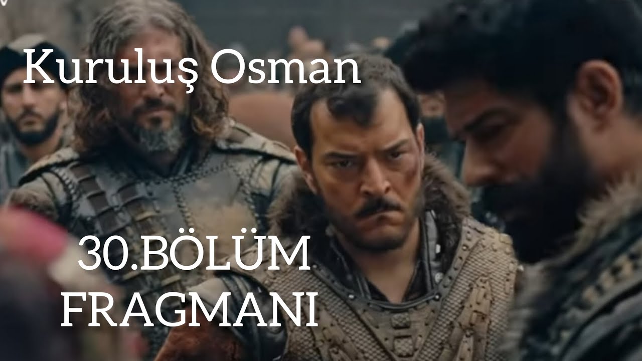 Kuruluş Osman 130.Bölüm Fragmanı/Osmanlı devleti kuruluyor - YouTube