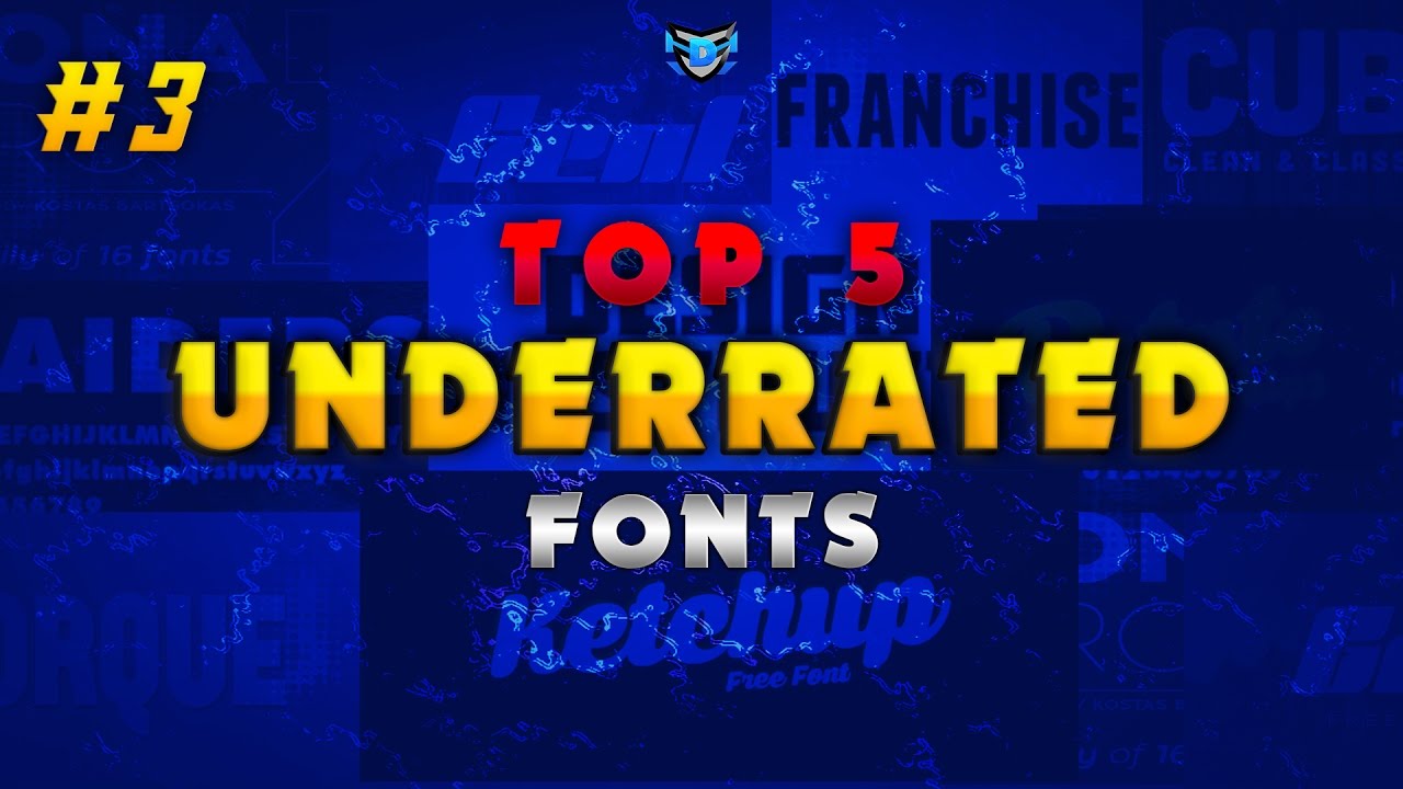 TOP 5 Underrated Fonts #3! 2016! For GFX ! Banner,Logo,Thumbnails Etc ...