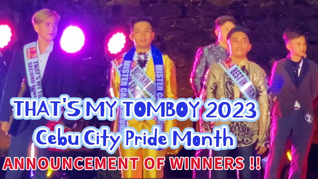 Thats my Tomboy Cebu 2023 ANNOUNCEMENT OF WINNERS | LGBTQIA Pride Month ...