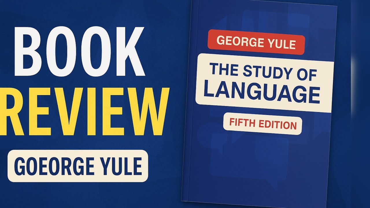 The Study Of Language || George Yule || Book Review || Linguistics ...