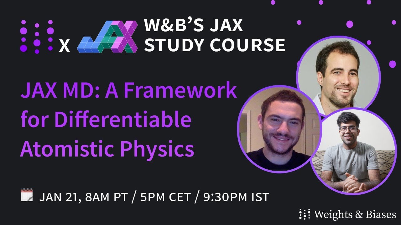 JAX MD: A Framework for Differentiable Atomistic Physics - YouTube