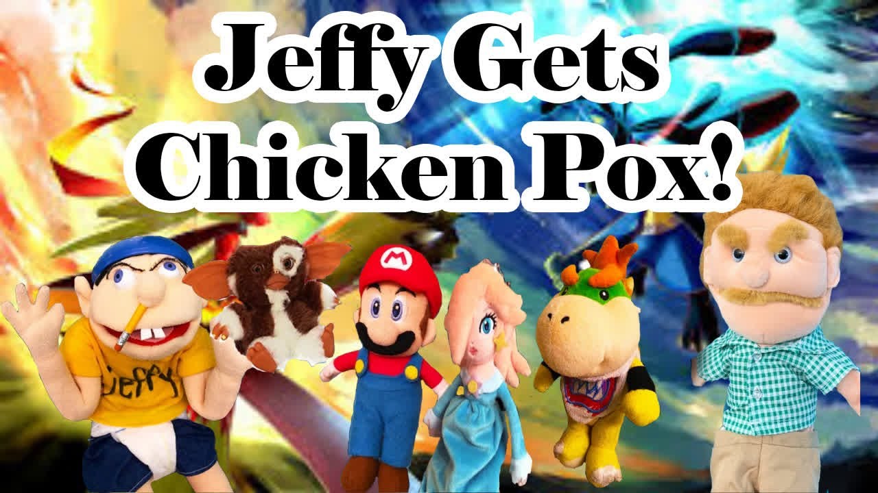 SML Movie Jeffy Gets Chicken Pox! #2 - YouTube