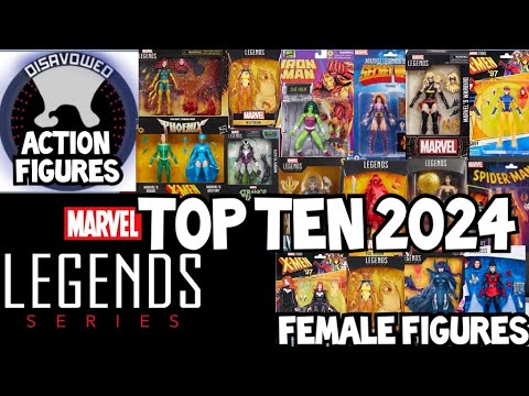 TOP TEN FEMALE MARVEL LEGENDS OF 2024 ACTION FIGURE COUNTDOWN LIST X ...