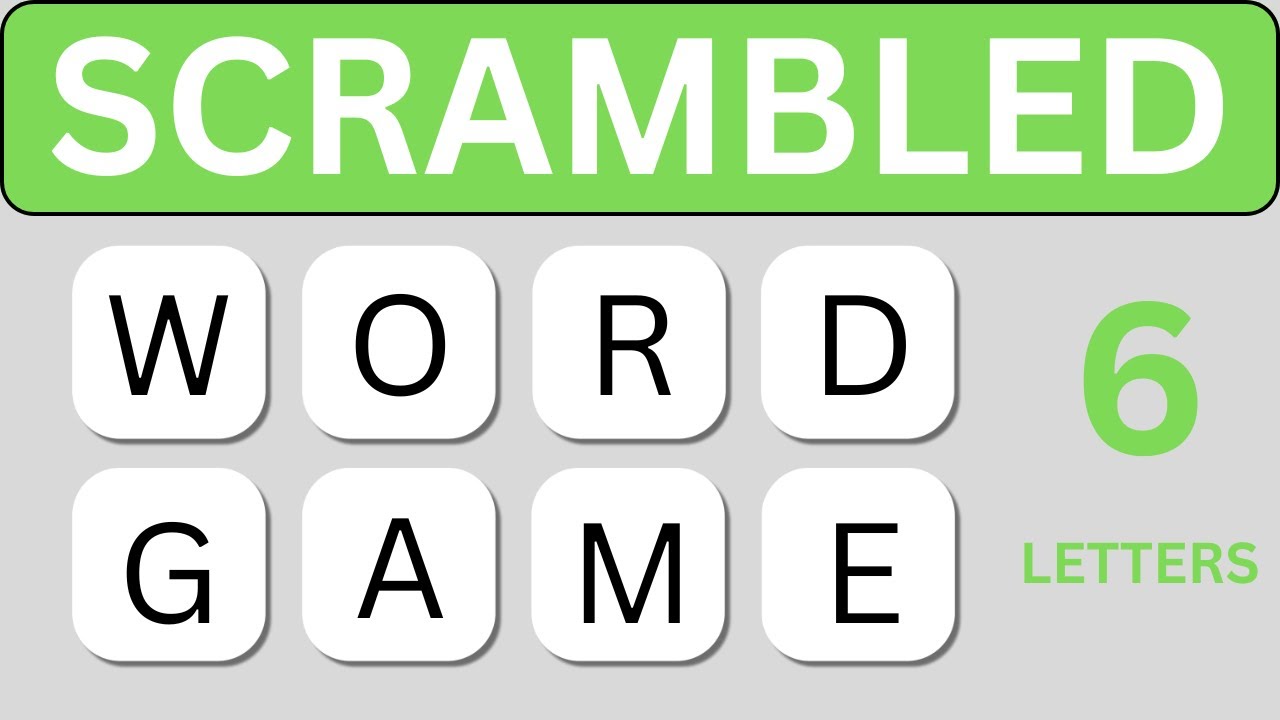 Scrambled Word Games - Guess the Word Game (6 Letter Words) || #word # ...
