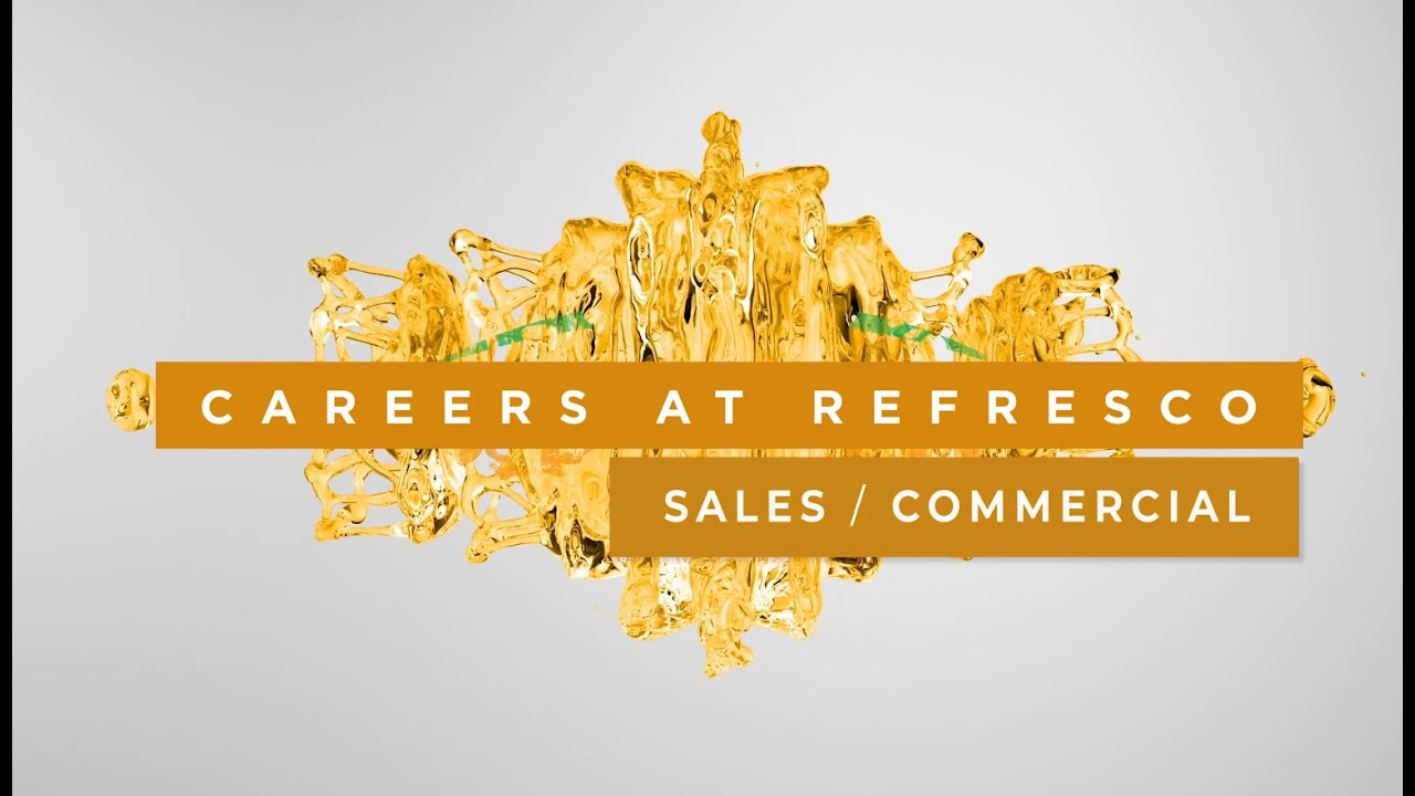 Careers Refresco UK - Commercial/Sales - YouTube