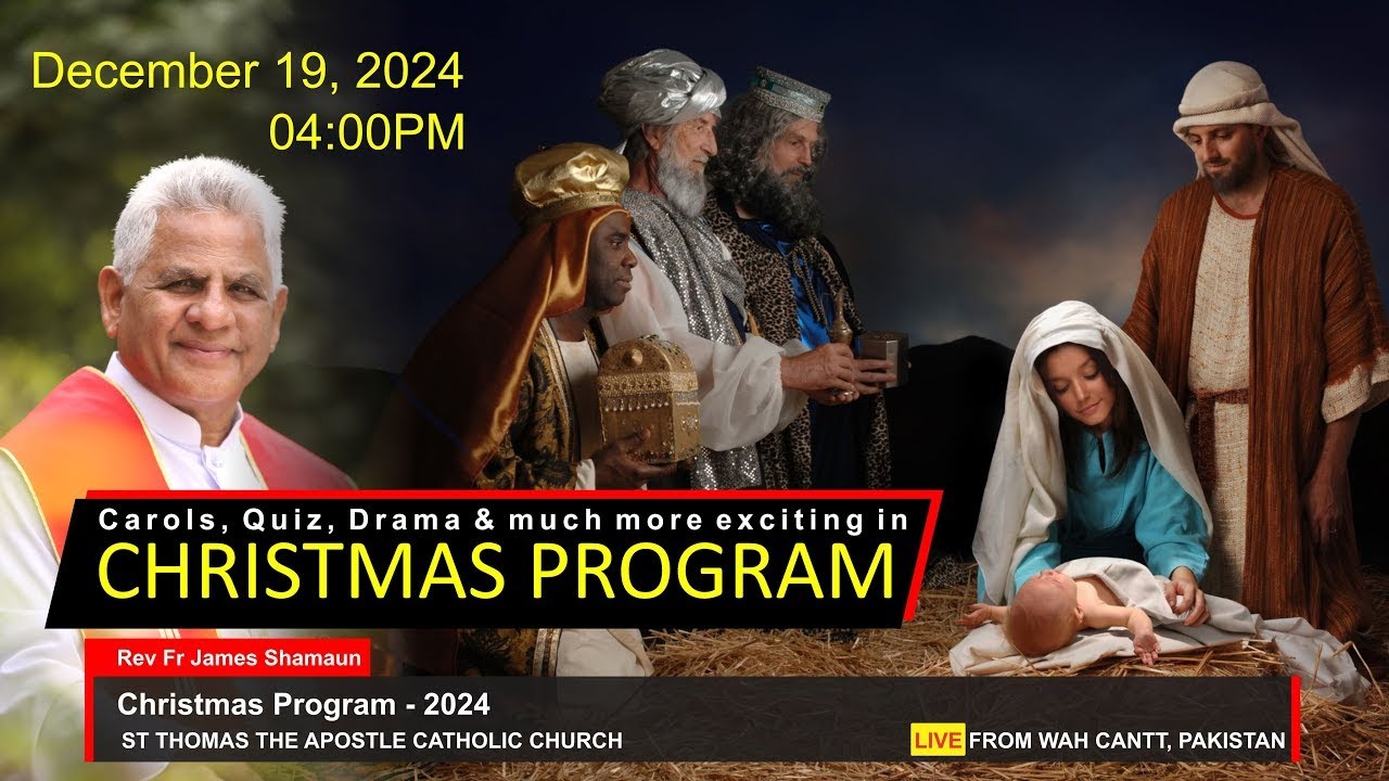 🔴Christmas Program | Dec 19, 2024 | St Thomas Catholic Church || Urdu ...