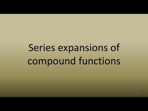 7.3 Series expansions of compound functions - YouTube