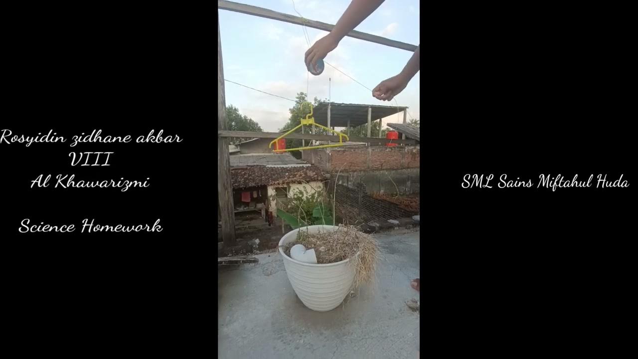 Rosyidin Zidhane Akbar - Science Smp sains miftahul huda (step in description) - YouTube