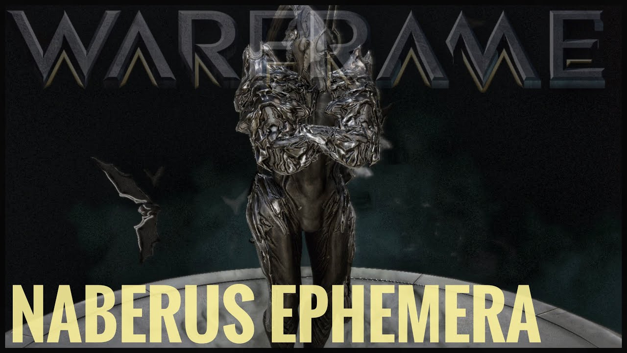 Warframe- Naberus Ephemera - YouTube