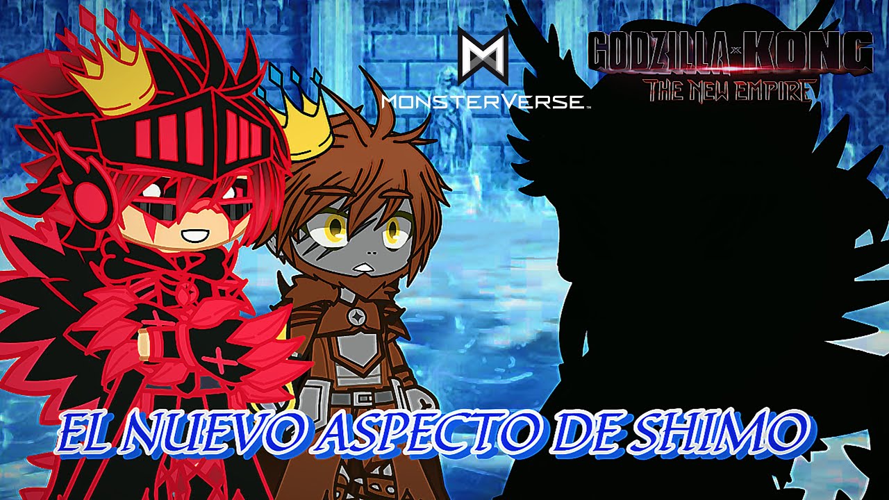 El Nuevo Aspecto De Shimo // MonsterVerse (Gacha Club) #godzillaxkong # ...