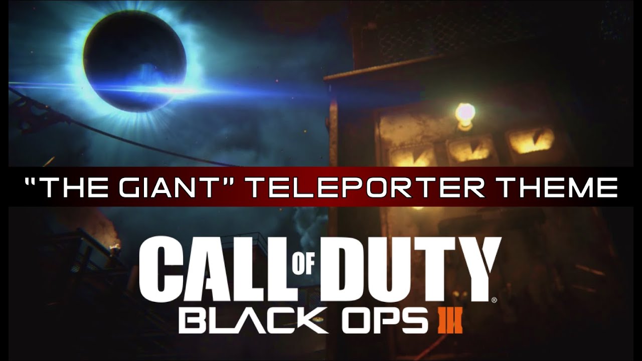 Black Ops 3 Official Zombies Soundtrack: The Giant Teleporter Theme ...