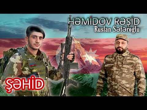 Sehid Hemidov Resid - Ruslan Seferoglu