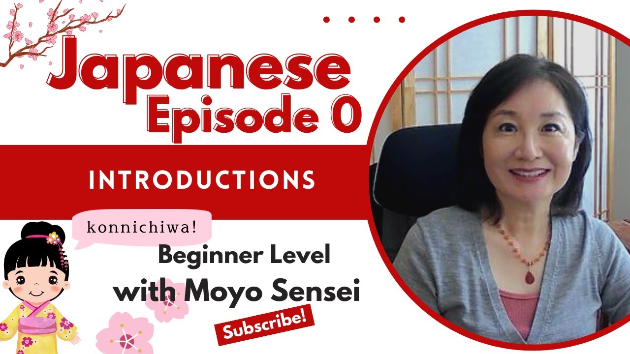 Episode 0: Introduction Japanese Lessons Beginner Level - YouTube