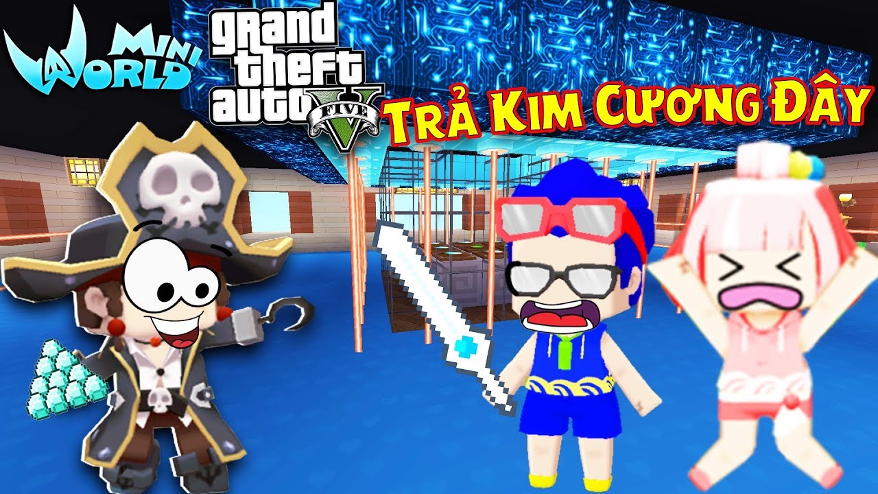 MINI WORLD GTA 5 - TẬP 1 | JAYGRAY LẦN ĐẦU ĐI CƯỚP NGÂN HÀNG DANGO TEAM ...