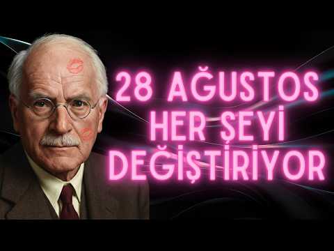 28 AĞUSTOS: KADERİNİN YÜKSELİŞİ BAŞLIYOR, BÜYÜK TUTULMA KAPIDA | CARL JUNG