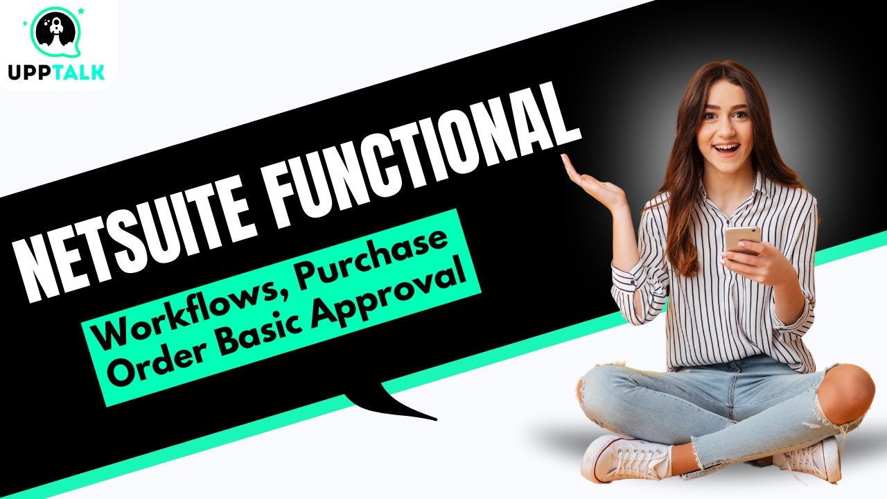 NetSuite Functional Advanced Concepts | NetSuite Functional Course | NetSuite Training | Upptalk ...
