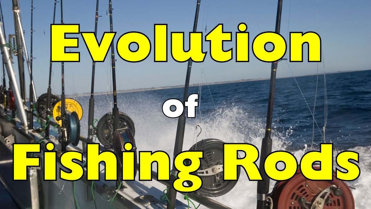 How Fishing Rods Have Evolved Through Time - YouTube