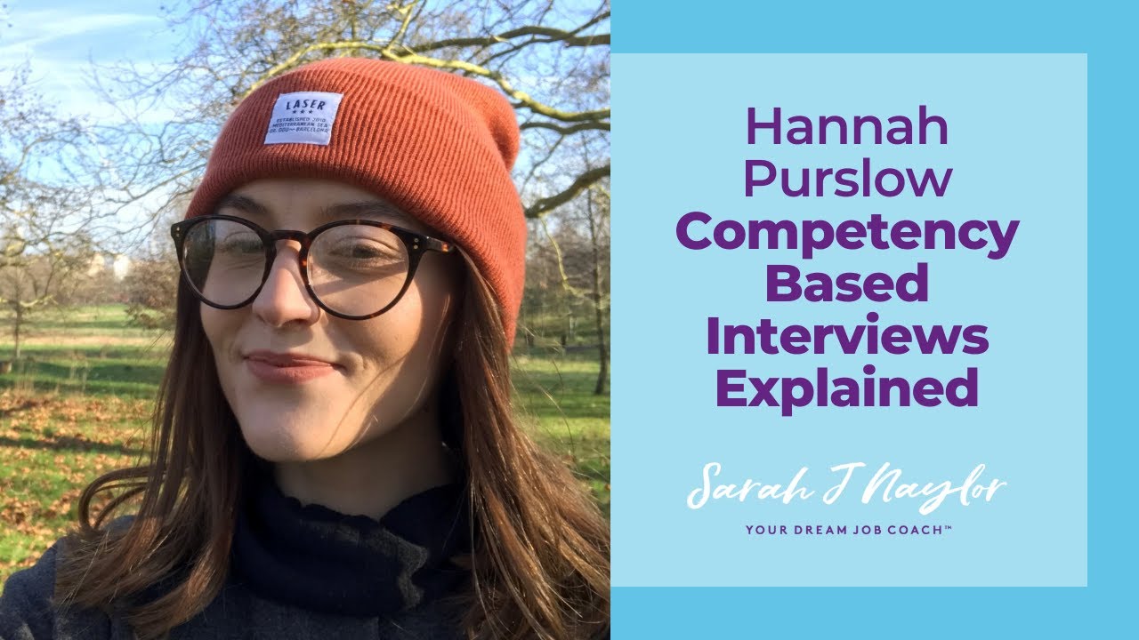 Hannah Purslow, HRBP Competency Based Interviews Explained - YouTube