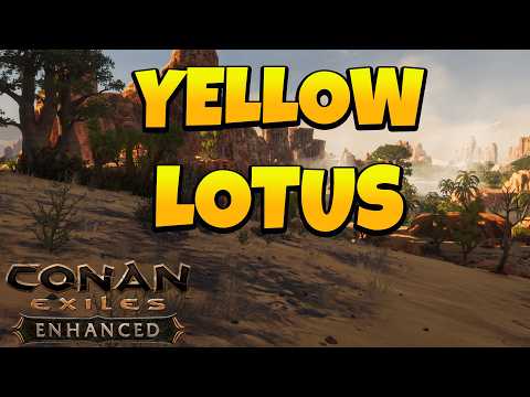 How to Get Yellow Lotus Blossom in Conan Exiles