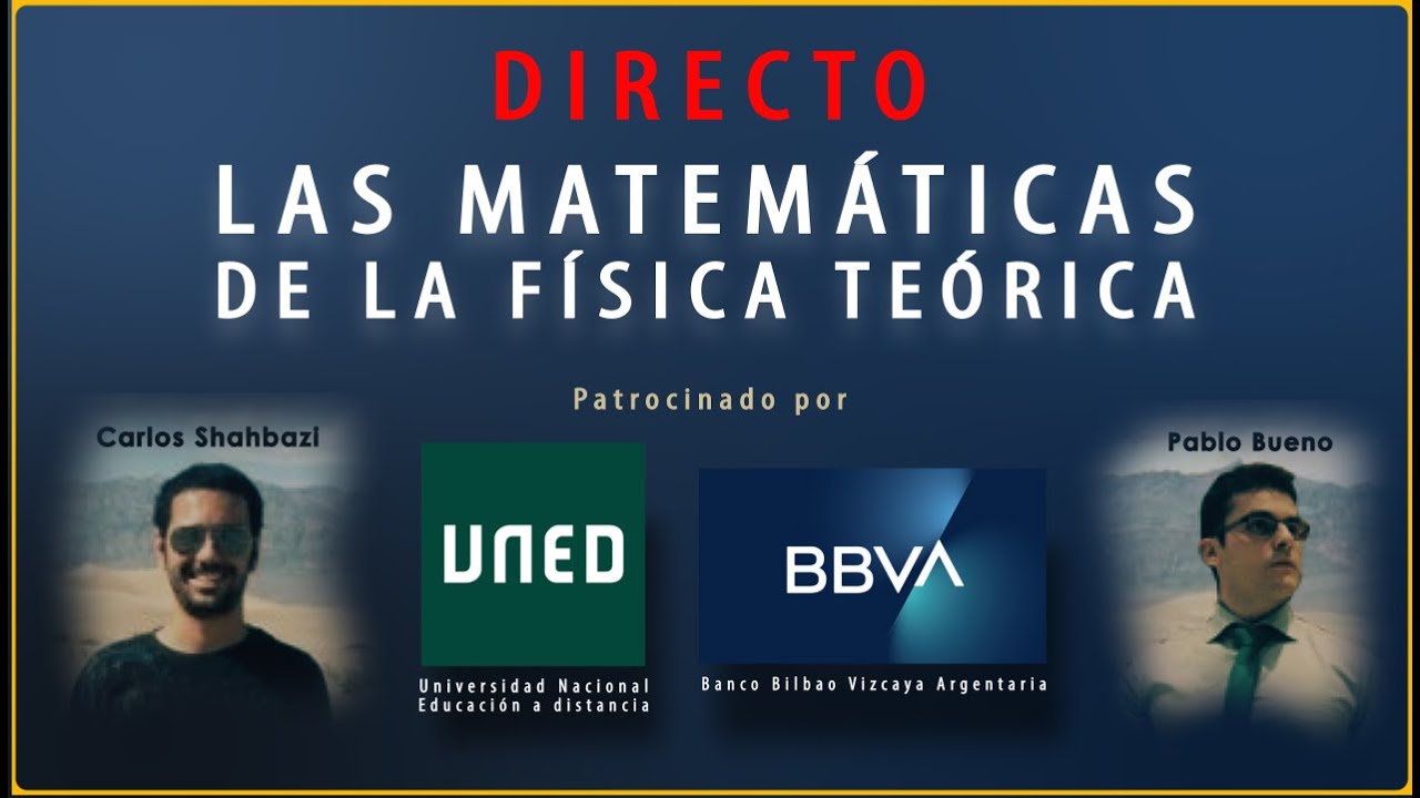 DIRECTO: Las matemáticas de la física teórica - YouTube