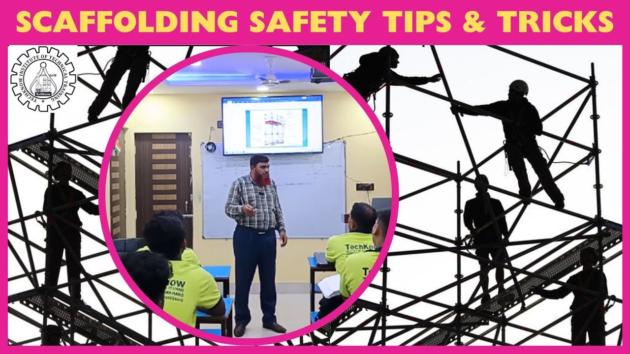 SCAFFOLDING SAFETY tips & tricks | Best Safety Training Institute in ...