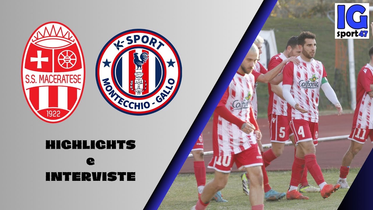 Maceratese vs Montecchio Gallo 3-2 Eccellenza Marche - YouTube