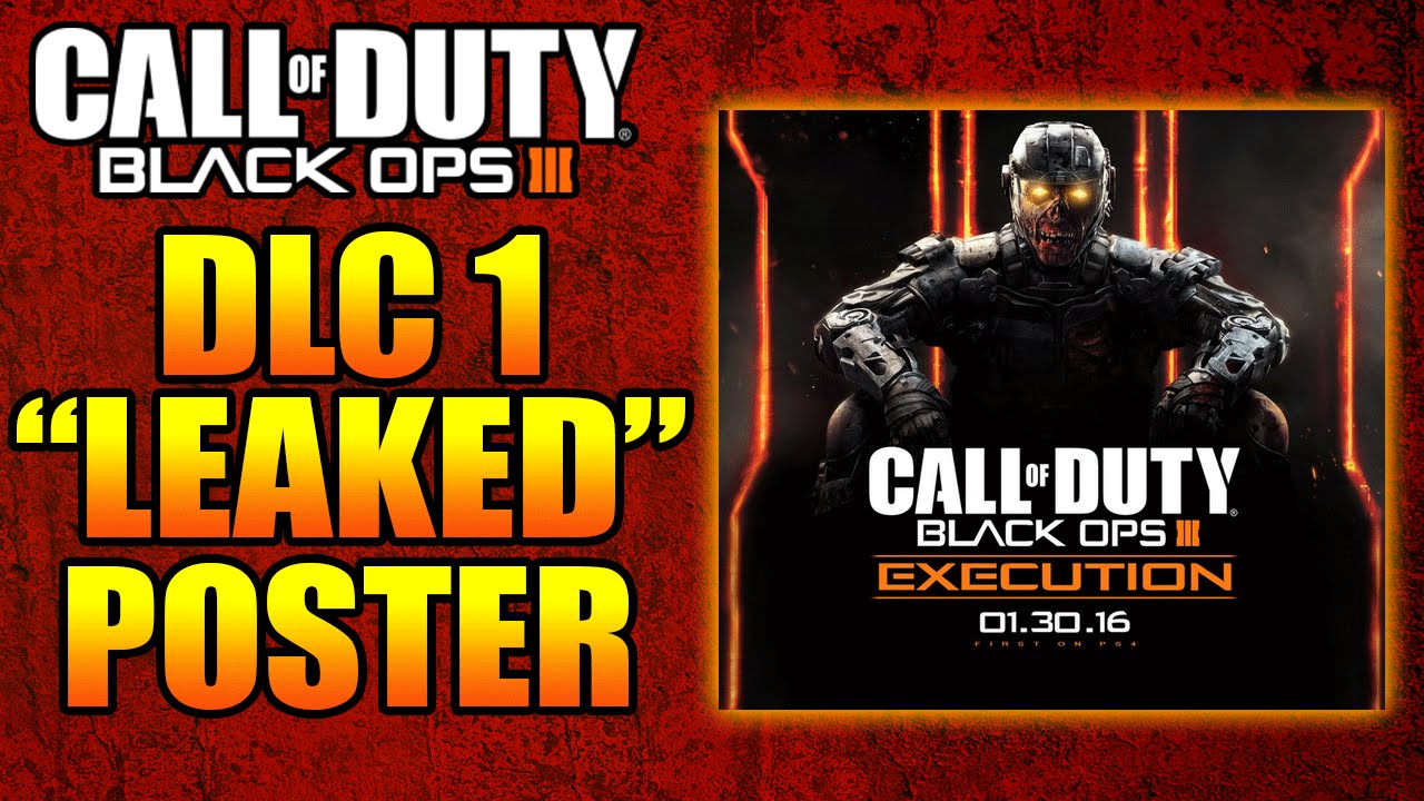 COD BLACK OPS 3 - "EXECUTION" DLC 1 POSTER IS FAKE (CoD BO3 DLC Poster ...