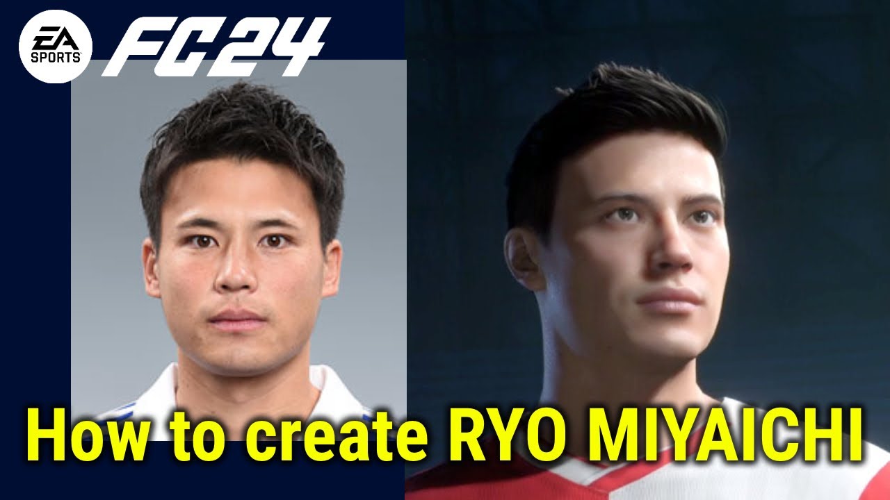 【FC24 PS4 PS5】How to create RYO MIYAICHI 2024【宮市亮】 - YouTube