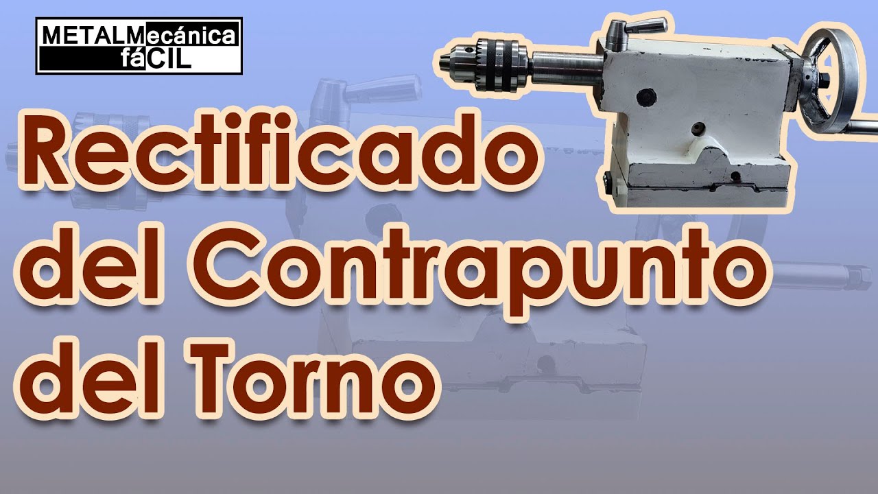 Rectificado del Contrapunto del Torno - YouTube