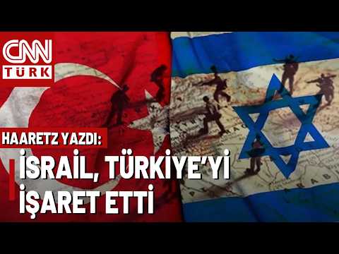 İsrail Basınından Çarpıcı Analiz: “Savaş Sonrası Türkiye’nin Rolü Artacak”