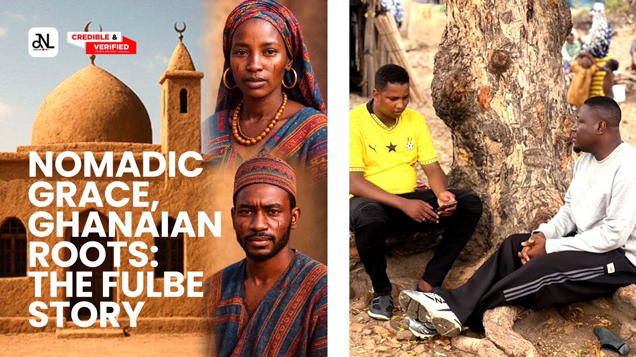 Nomadic Grace, Ghanaian Roots: The Fulbe Story - YouTube