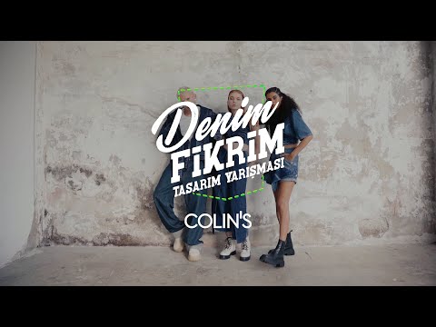 COLIN'S-Denim Fikrim Tasarım Yarışması 2022