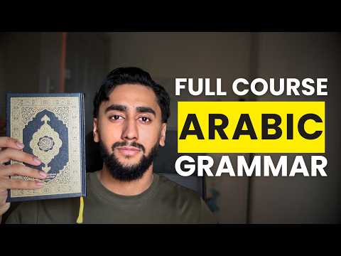 Learn Arabic Grammar in 30 Minutes (Full Course For Beginners)
