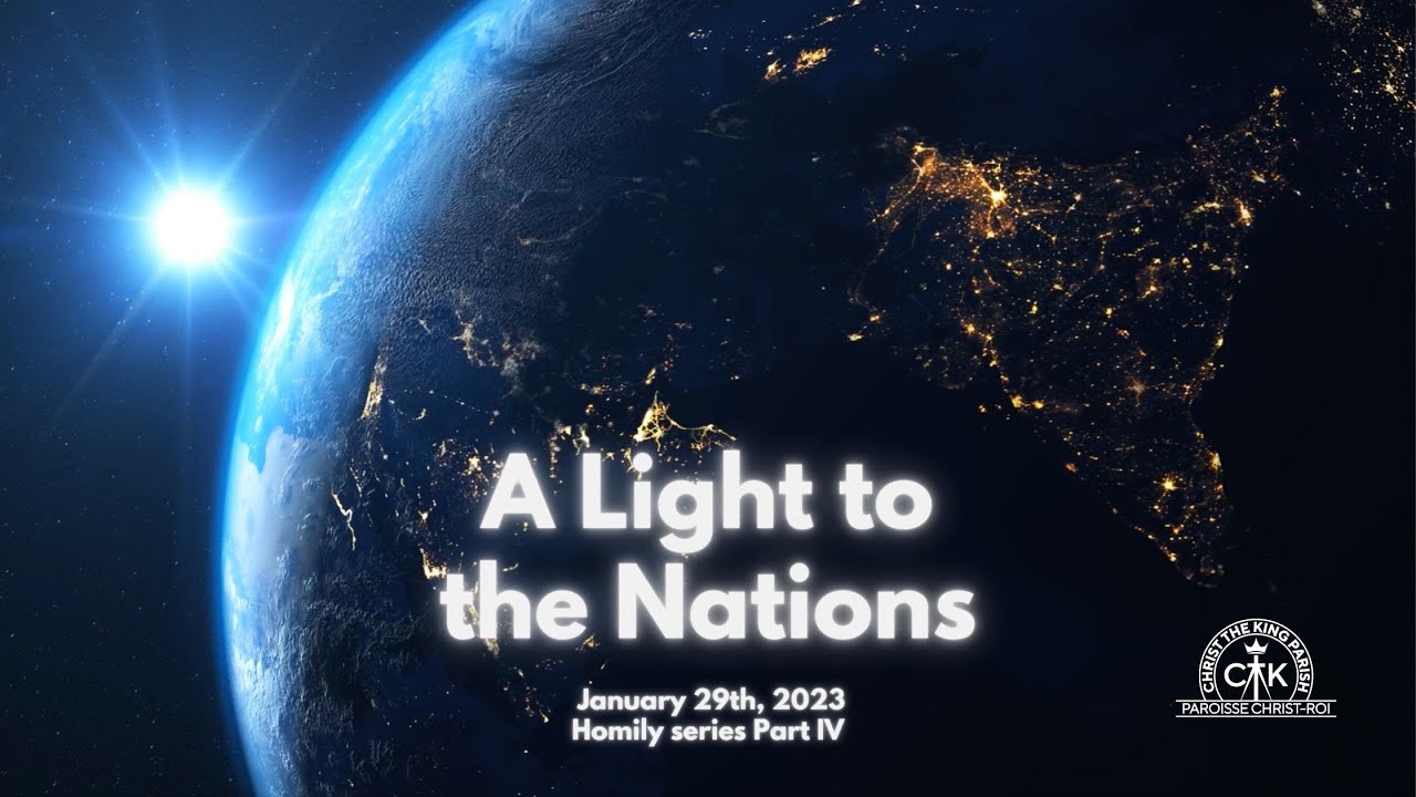 A Light to the Nations Homily Series Part 4 - January 29th, 2023 - YouTube