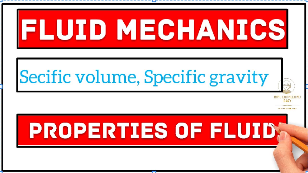 Properties of Fluid | Specific Volume and Specific gravity | Fluid ...