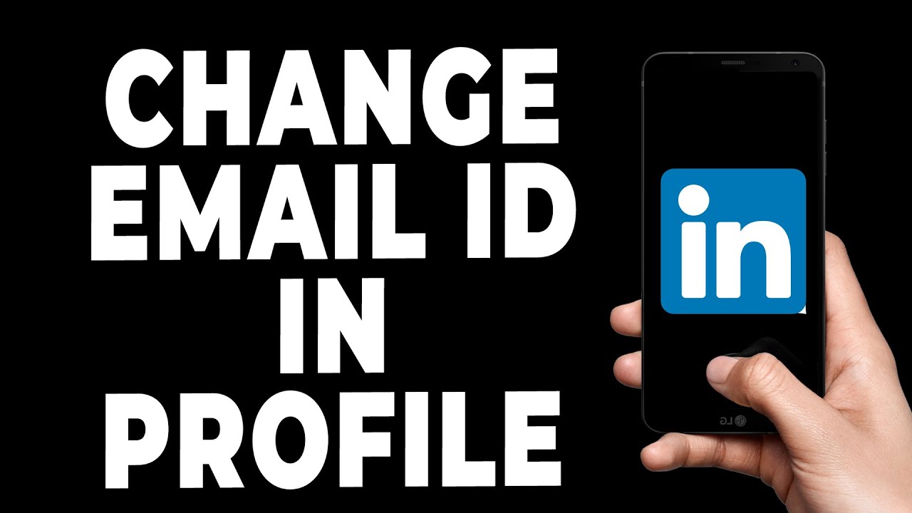 How To Change Email Id In Linkedin Profile In Mobile YouTube how-to-change-email-id-in-linkedin-profile-in-mobile-youtube