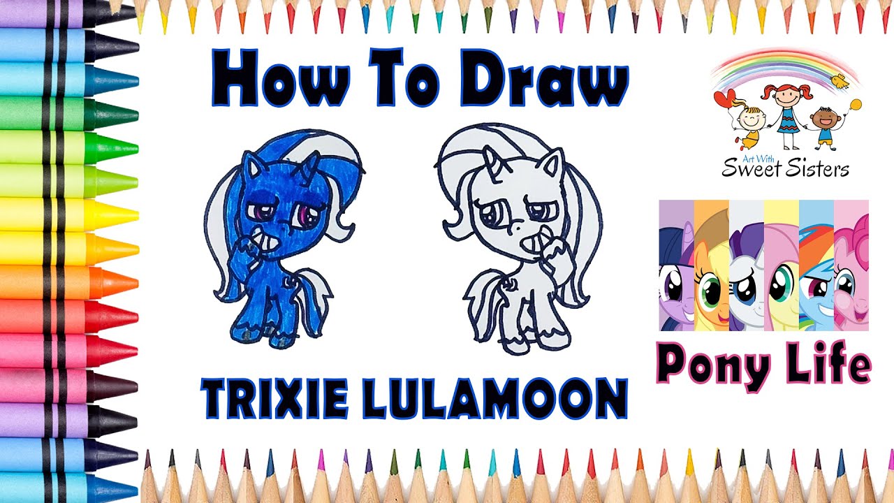 How to draw Trixie Lulamoon | My Little Pony | Friendship is Magic ...