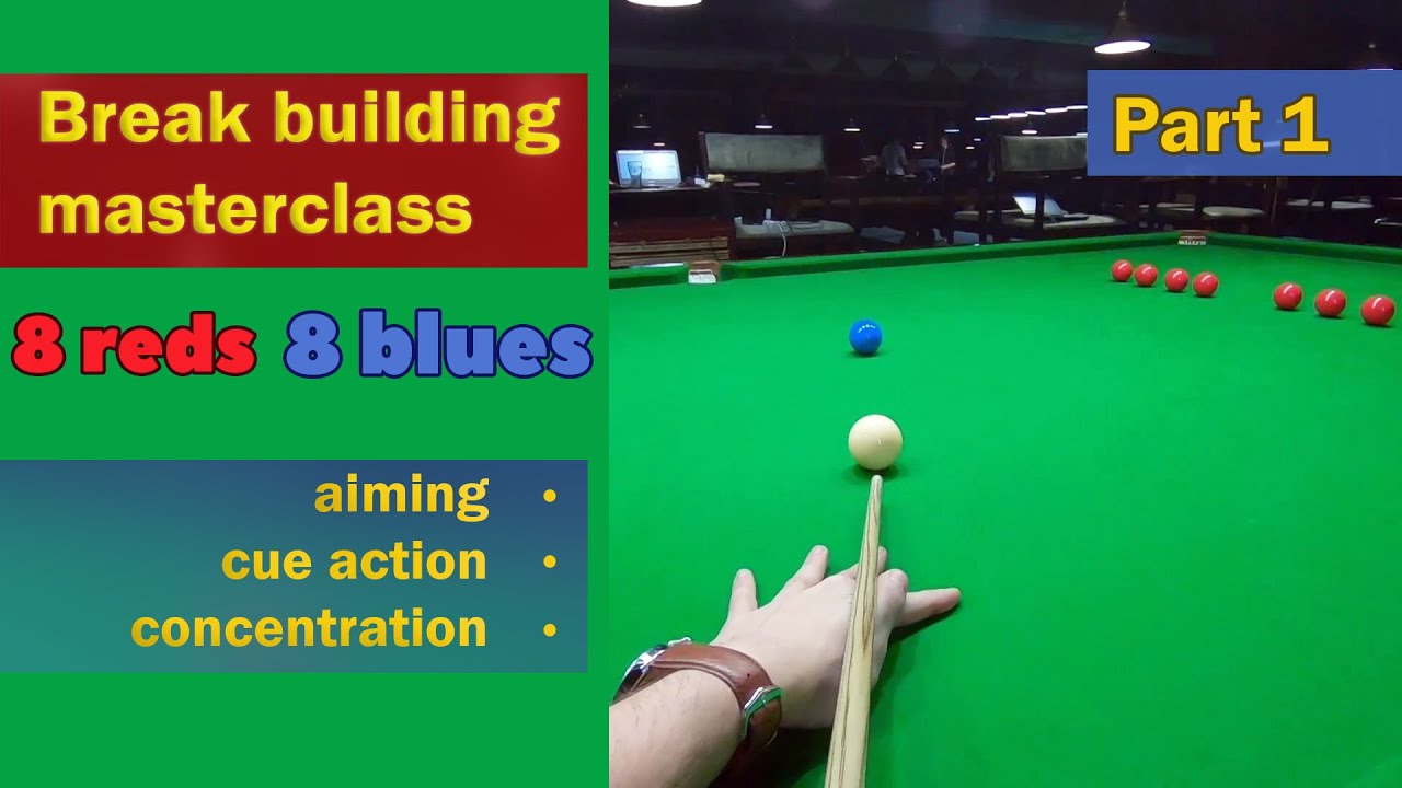 Break building masterclass. Go pro snooker. Lesson 1. Part 1 - YouTube