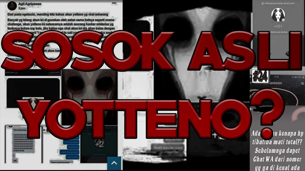 SOSOK ASLI YOTTENO TERUNGKAP YOTTENO ADALAH ADIK DARI ?! - YouTube