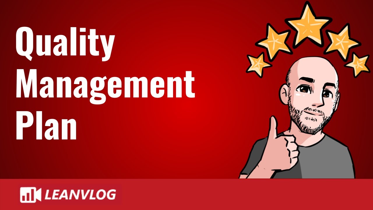 What Is a Quality Management Plan and Its 3 Pillars - YouTube