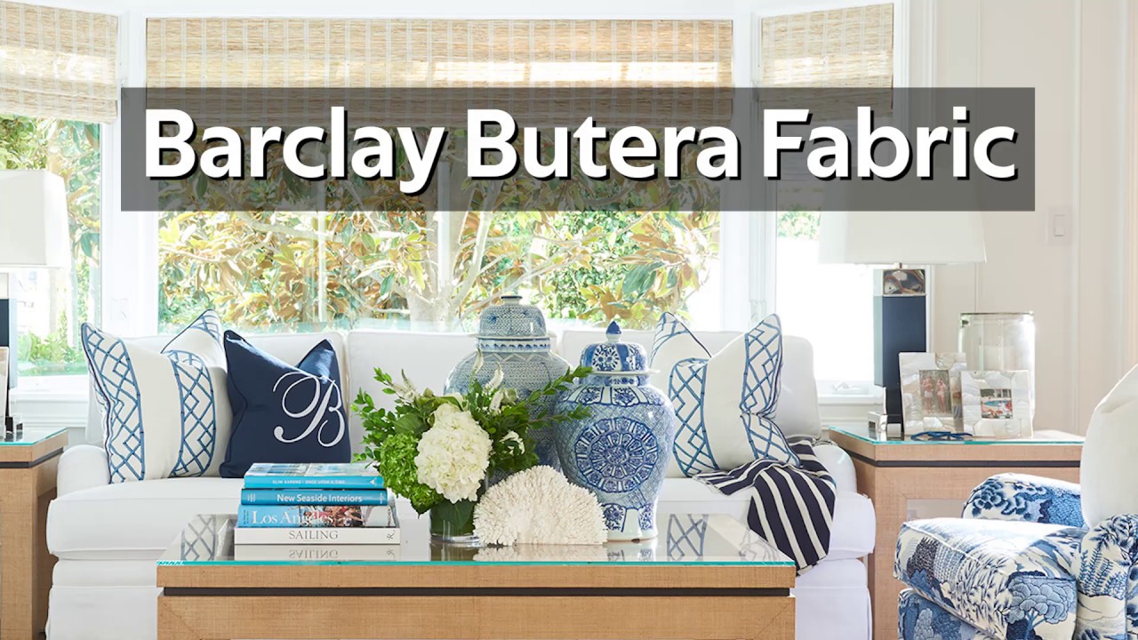 Barclay Butera Fabric | L.A. Design Concepts - YouTube