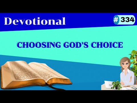 DEVOTIONAL || CHOOSING GOD'S CHOICE - YouTube