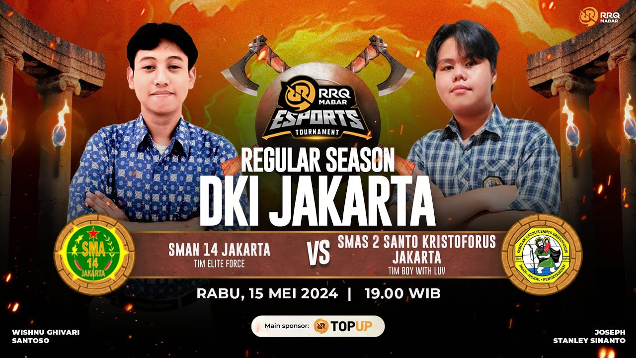 SMAN 14 JAKARTA vs SMAS 2 SANTO KRISTOFORUS JAKARTA [RRQ MABAR ESPORT ...