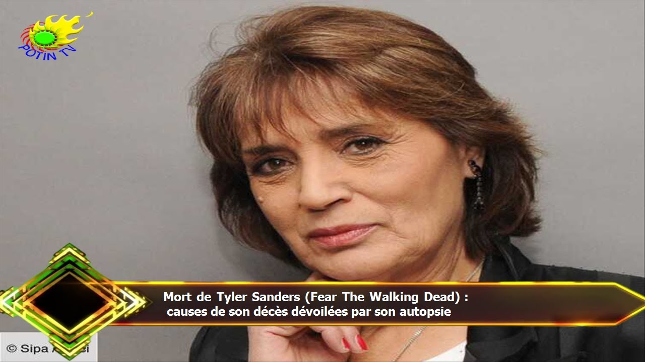 Mort de Tyler Sanders (Fear The Walking Dead) : causes de son décès ...
