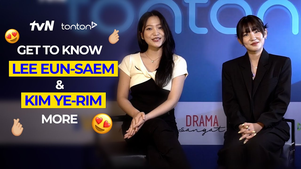 GET TO KNOW LEE EUN-SAEM & KIM YE-RIM MORE | Cheongdam International ...