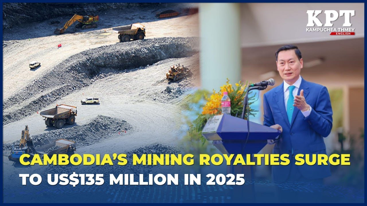Cambodia’s Mining Royalties Surge to US$135 Million in 2025 - YouTube