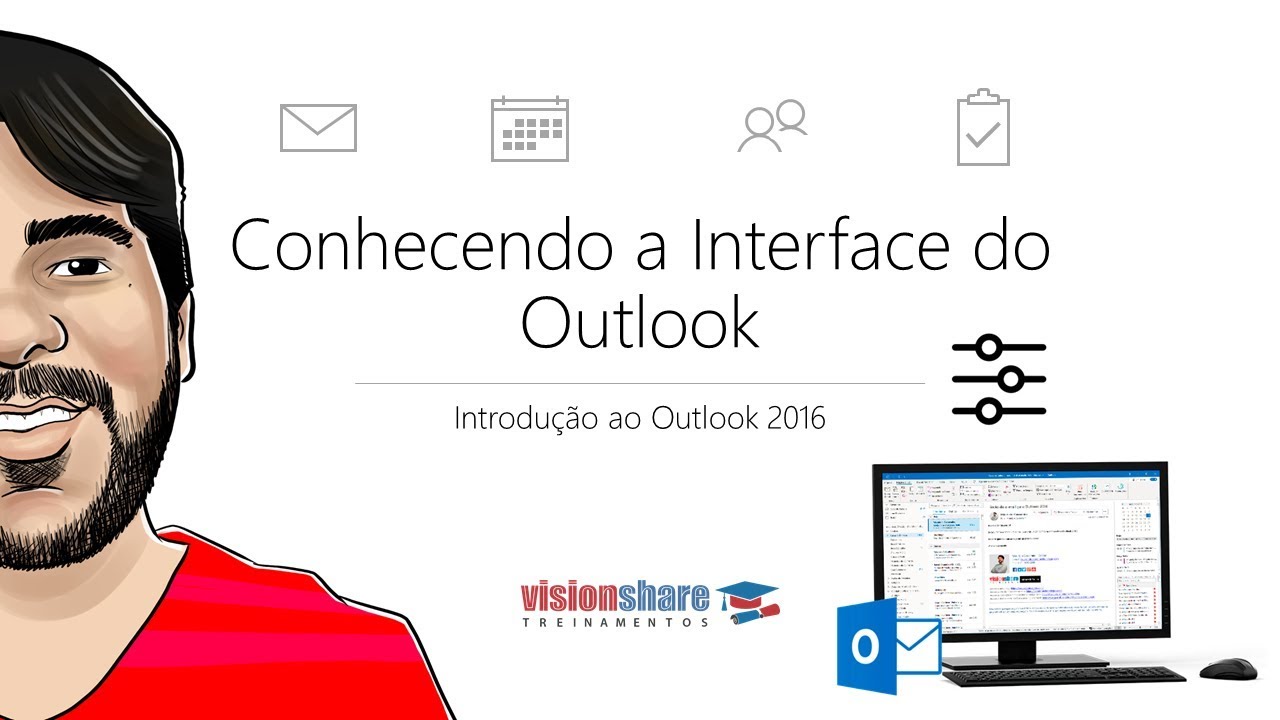 Conhecendo a Interface do Outlook 2016 - YouTube
