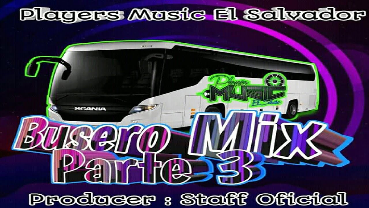 Cumbia Mix 🚌 Busero Mix Parte 3 🌑 DJ Alex ID - Players Music El ...